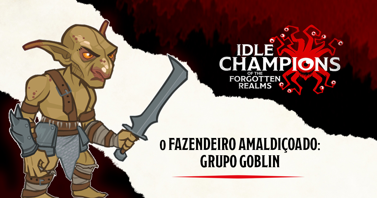 Grupo Goblin – Aventureiros dos Reinos